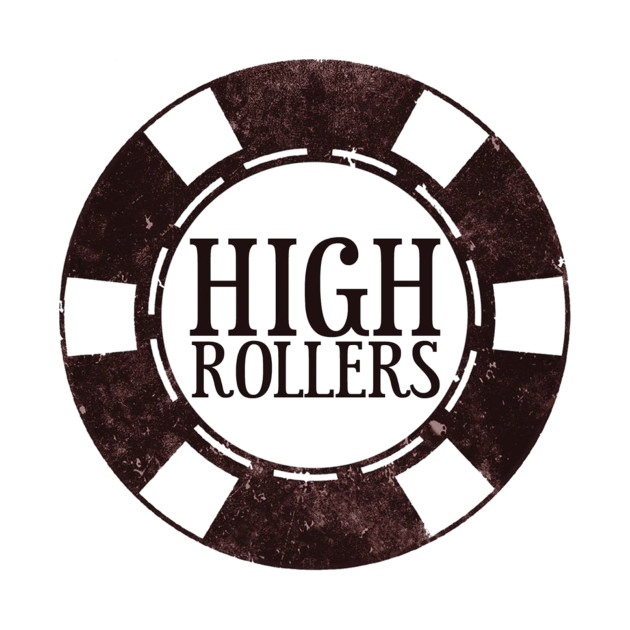 The Greatest Perks and Advantages Of Being a High Roller